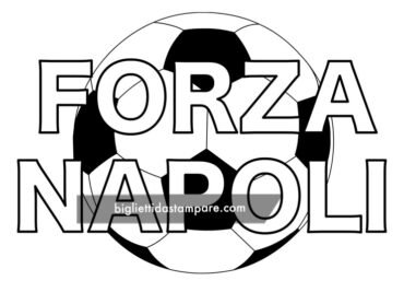 Scritta Forza Napoli - Biglietti da stampare