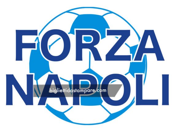 Forza Napoli immagine - Biglietti da stampare
