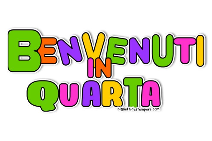 Benvenuti in quarta - Biglietti da stampare