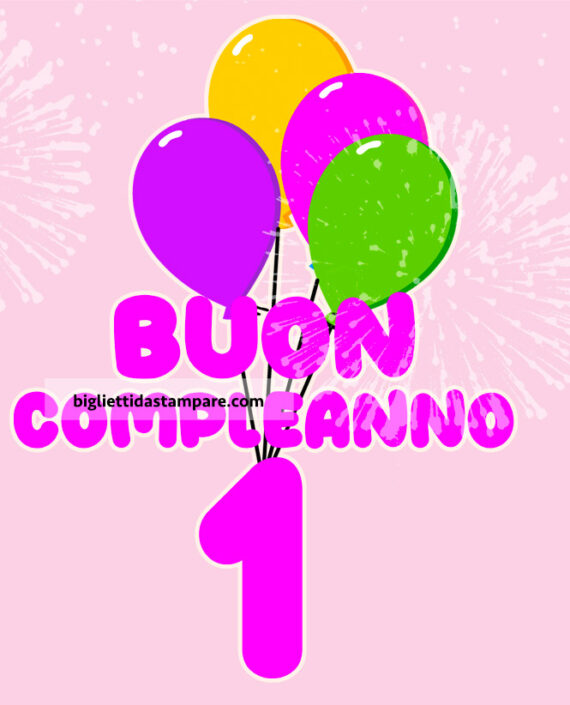 Compleanno 1 anno bimba - Biglietti da stampare