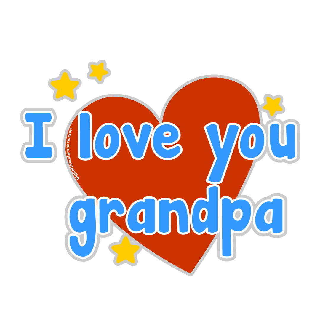 I love you grandpa - Biglietti da stampare